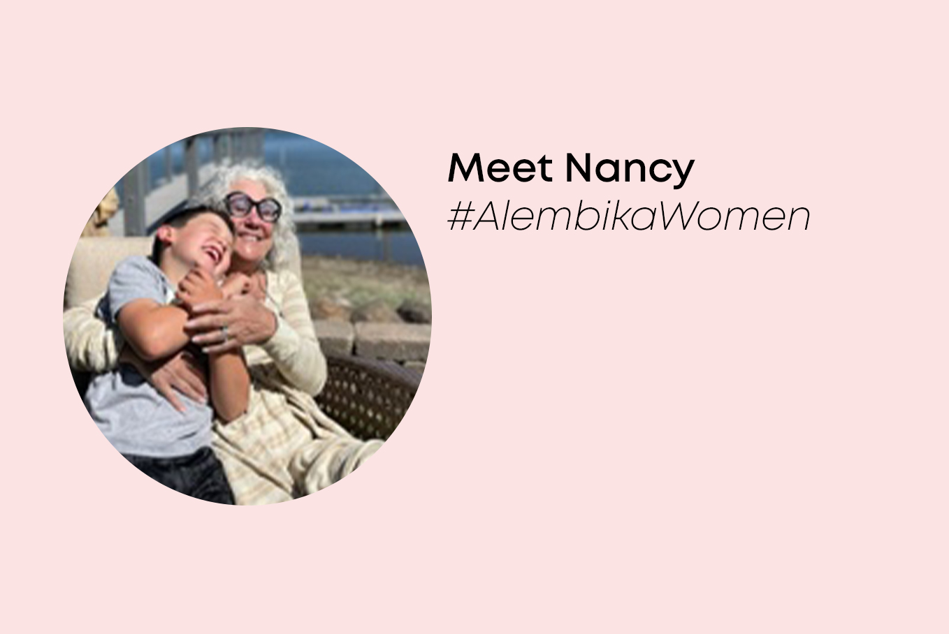Meet Nancy Ballard #AlembikaWomen - Alembika Magazine