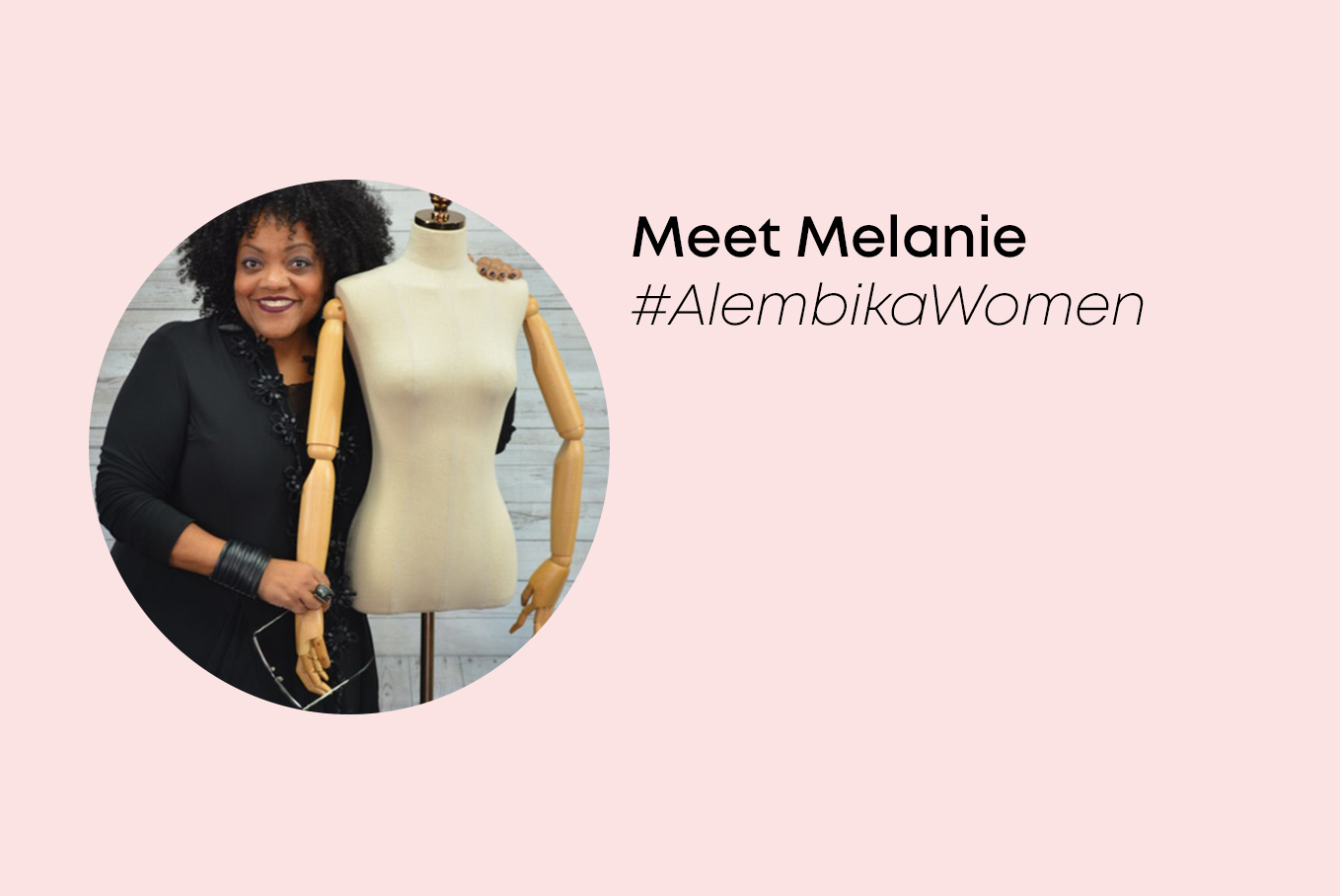 Meet Melanie Whaley #AlembikaWomen - Alembika Magazine
